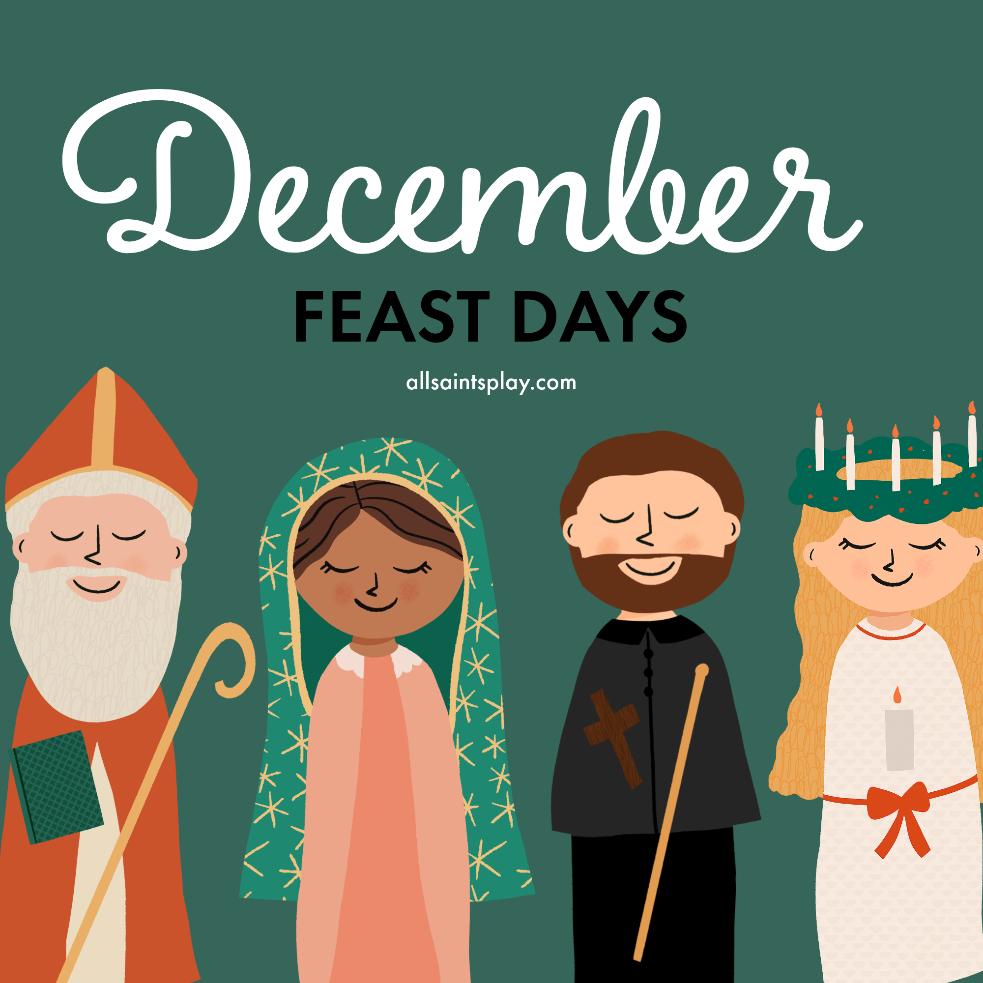 December Feast Days (Christmas, St. Nicholas, St. Lucy, Our Lady of ...